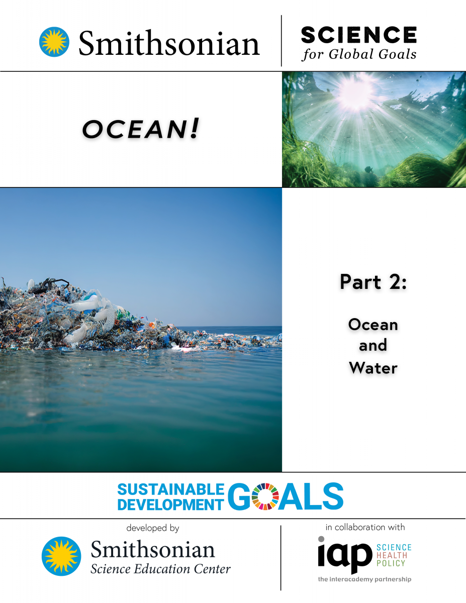 Ocean! How can we create a sustainable future for the ocean? | Smithsonian Science Education Center